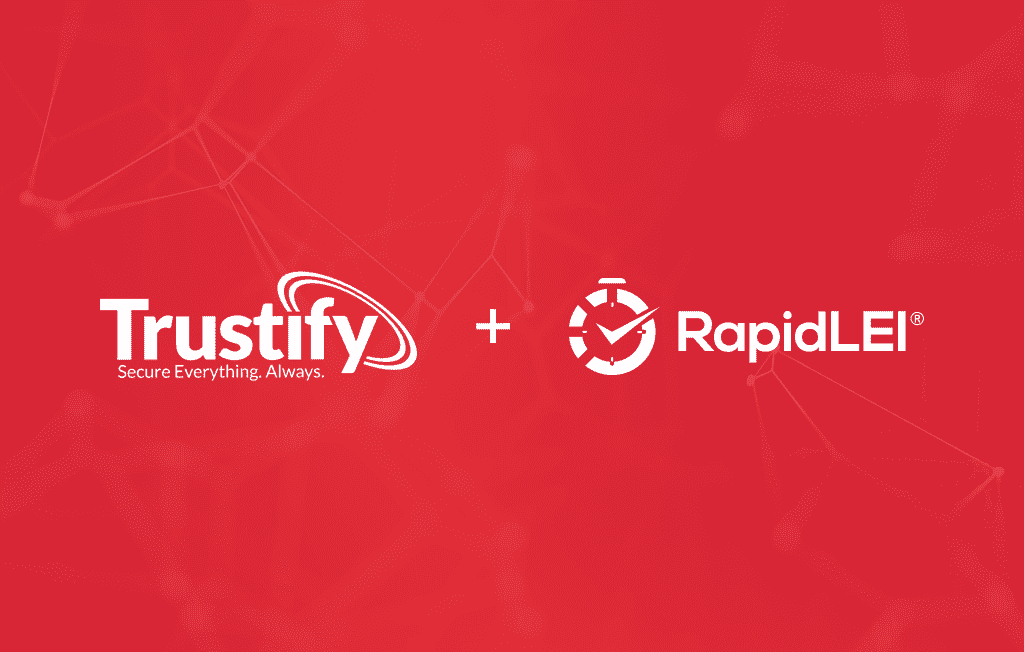 Trustify and RapidLEI join forces for cutting-edge SSL-LEI integration