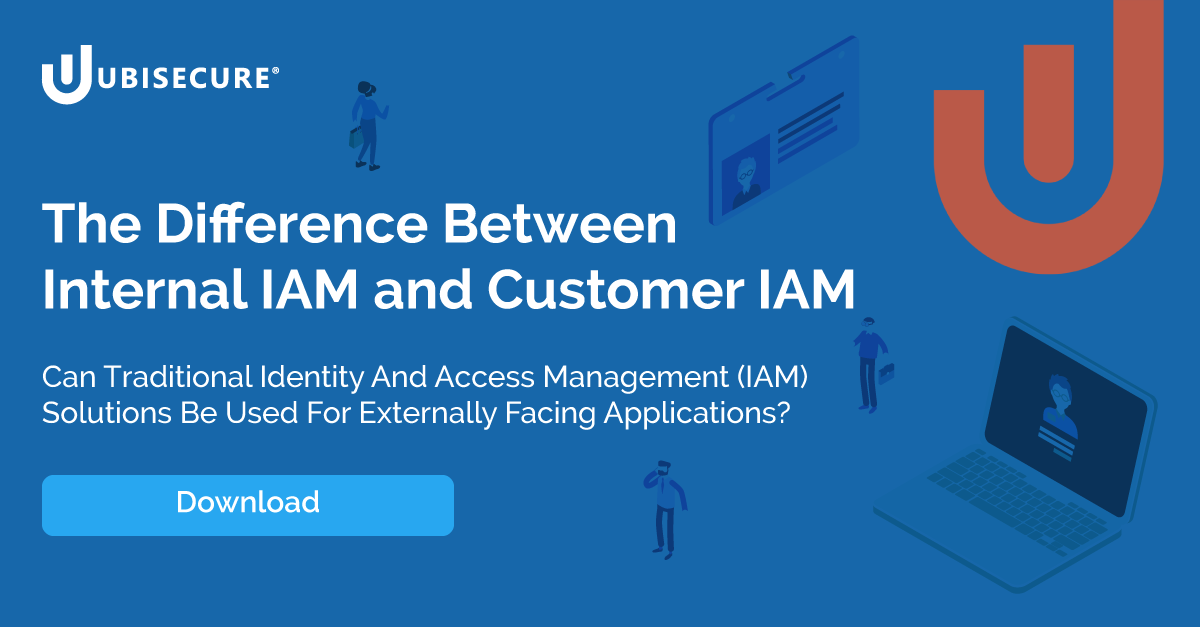 Ubisecure - Customer IAM (CIAM) vs Employee IAM